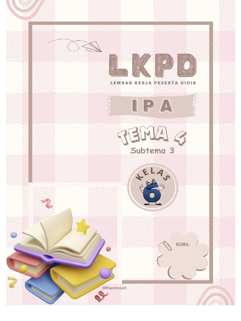 LKPD Ipa Tema 4 Sub 3 KLS 6 | PDF
