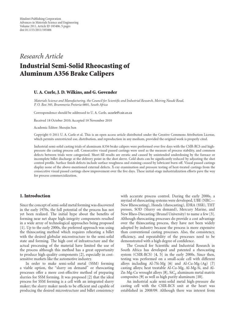 Research Article Industrial Semi Solid Rheocasting Of Aluminum A356