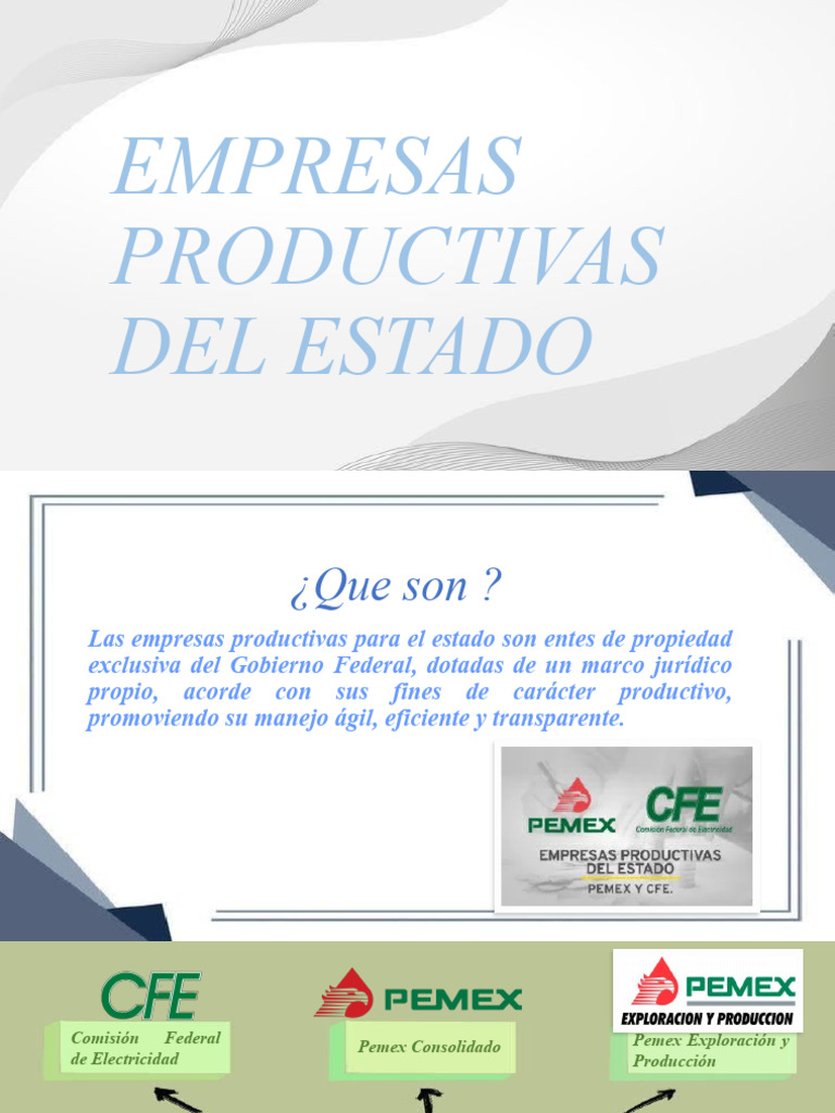 Empresas Productivas Del Estado | PDF | Business | Estado (política) Empresas Productivas Del Estado | PDF | Business | Estado (política)