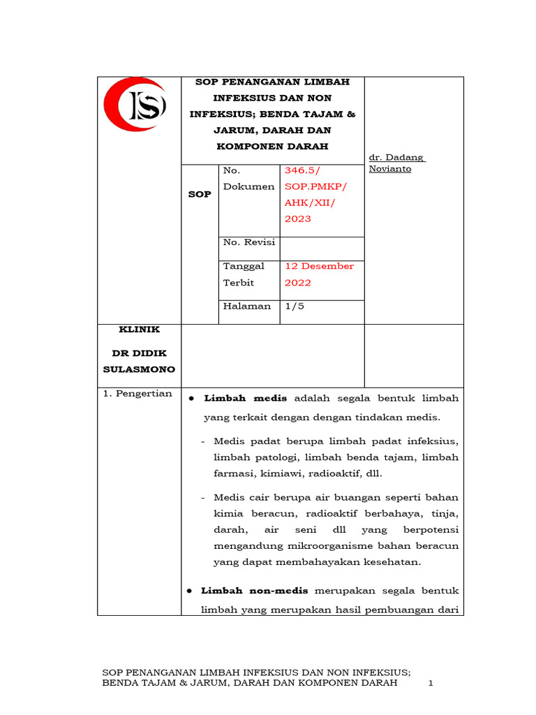 Sop Penanganan Limbah Infeksius Dan Non Infeksius - Benda Tajam - Jarum, Darah Dan Komponen ...
