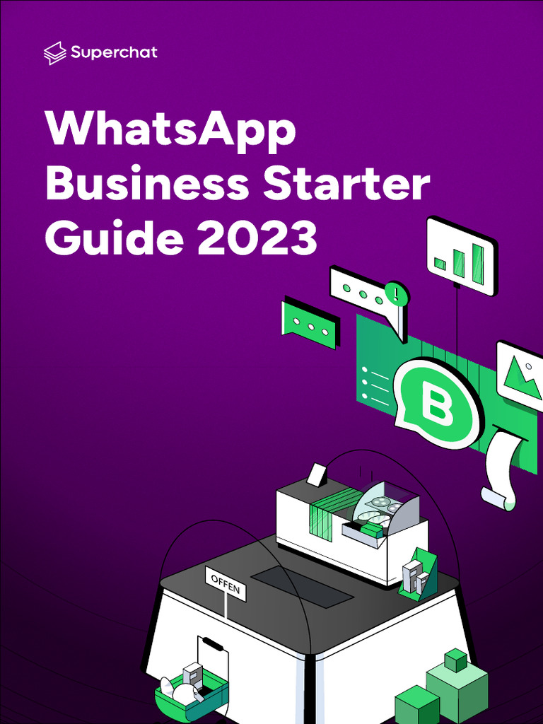 WhatsApp Business Starter Guide 2023 | PDF WhatsApp Business Starter Guide 2023 | PDF
