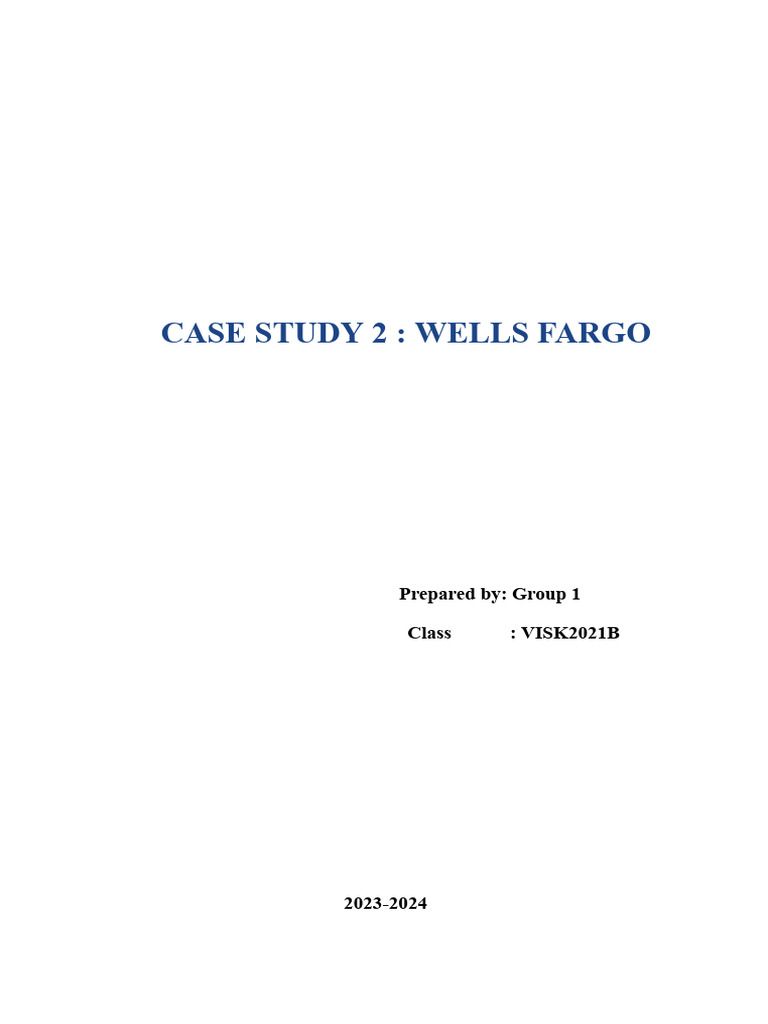 CASE STUDY 2 | PDF | Wells Fargo | Behavior