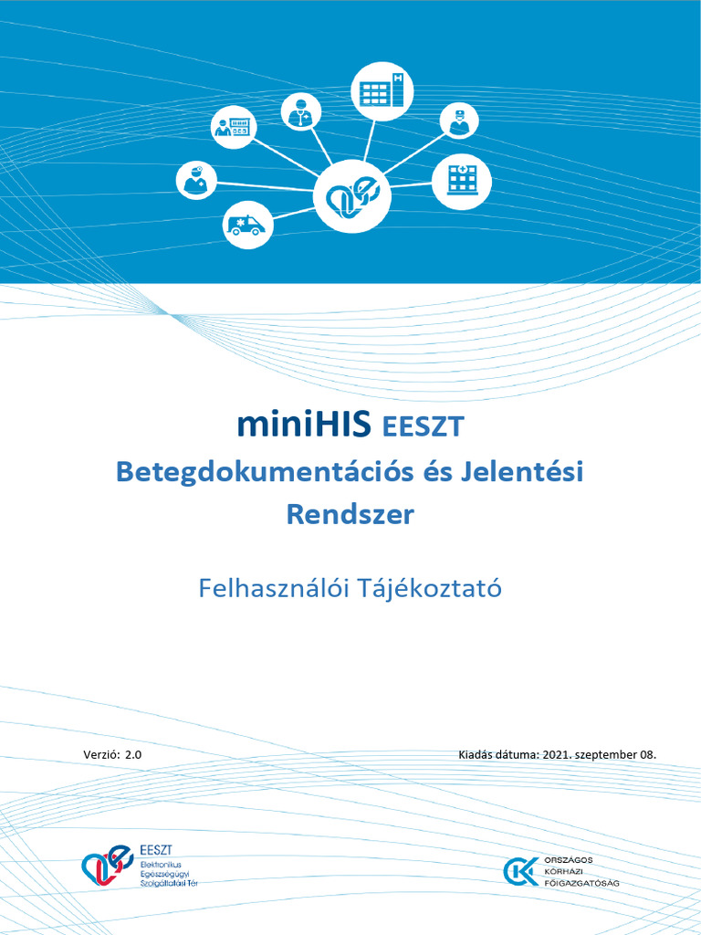 miniHIS Tudnivalók Összefoglaló 2.0 NL20210908 | PDF