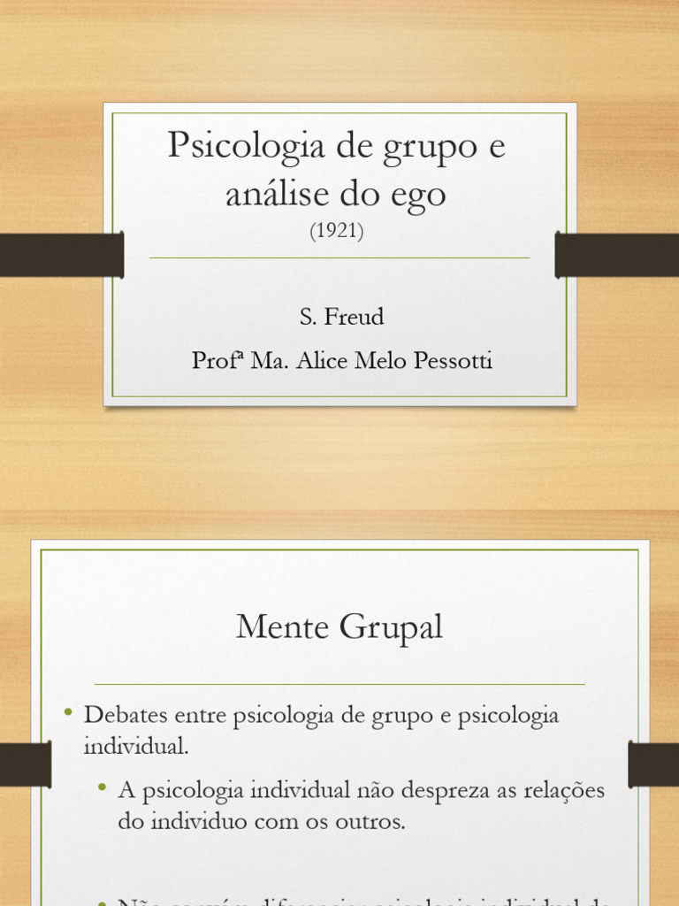 Slides-Psicologia-De-Grupo-E-Anc3a1lise-Do-Ego Maria Alice Pessoti ...