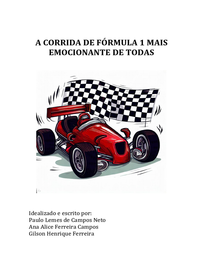 A Corrida de Fórmula 1 Mais Emocionante de Todas | PDF | Fórmula Um | Corridas de automóveis