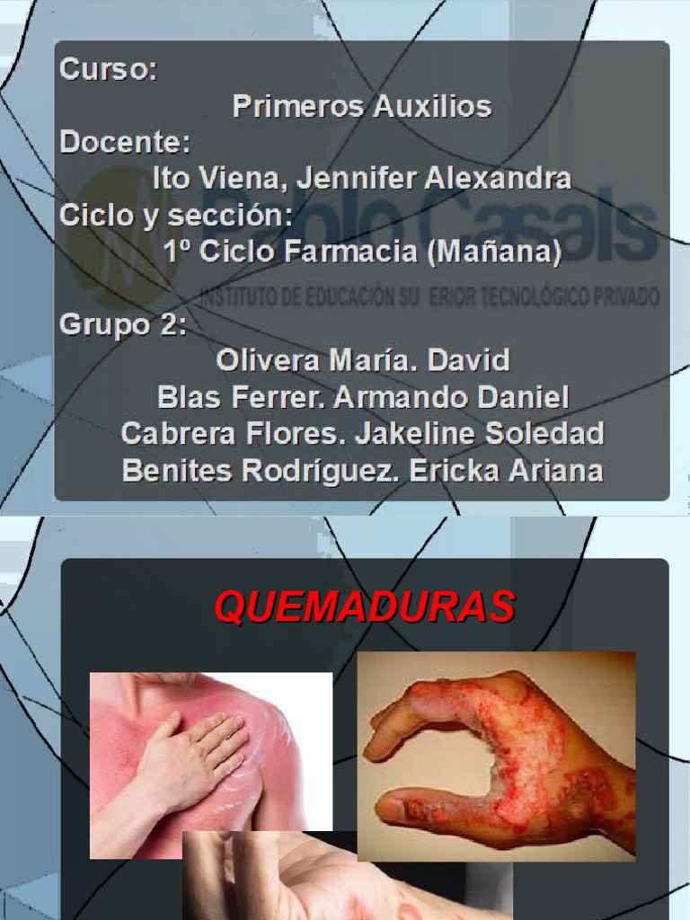 Trabajo grupal QUEMADURAS - Primeros Auxilios (mañana) | PDF | Quemar | Piel