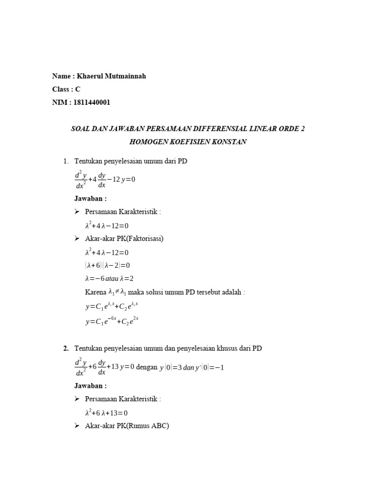 Soal Dan Jawaban Persamaan Differensial Linear Orde 2 Homogen Koefisien ...