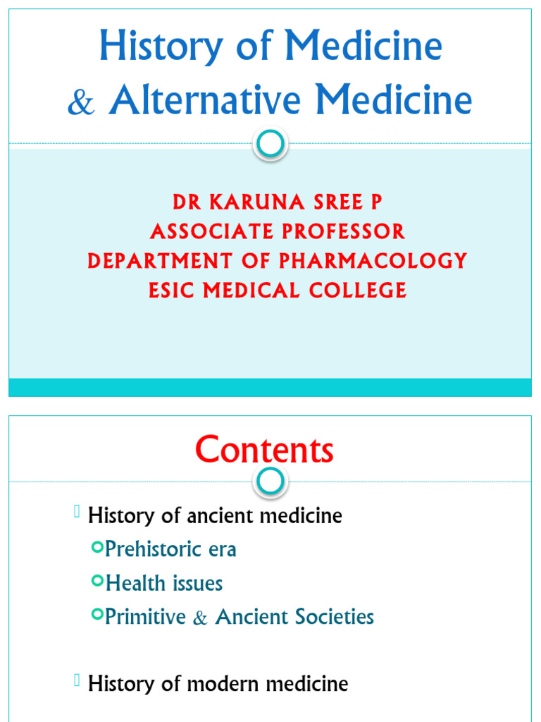 DR Karuna Sree-History of Medicine | PDF | Louis Pasteur | Surgery