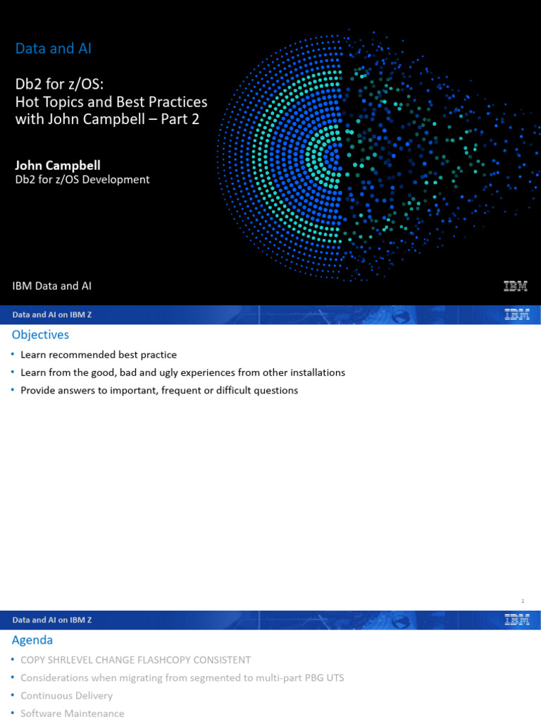 Db2 For zOS Hot Topics and Best Practices With John Campbell Part 2 | PDF | Ibm Db2 | Central ...