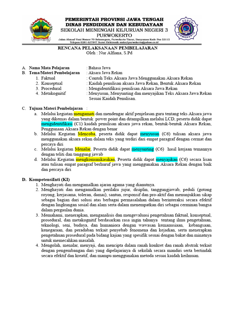 A. Nama Mata Pelajaran: Bahasa Jawa B. Tema/Materi Pembelajaran: Aksara ...