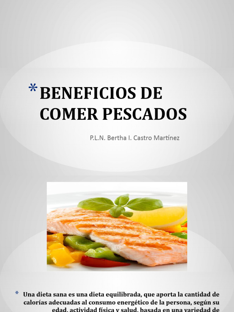 Beneficios de Comer Pescados | PDF | Pescado como alimento | Dieta