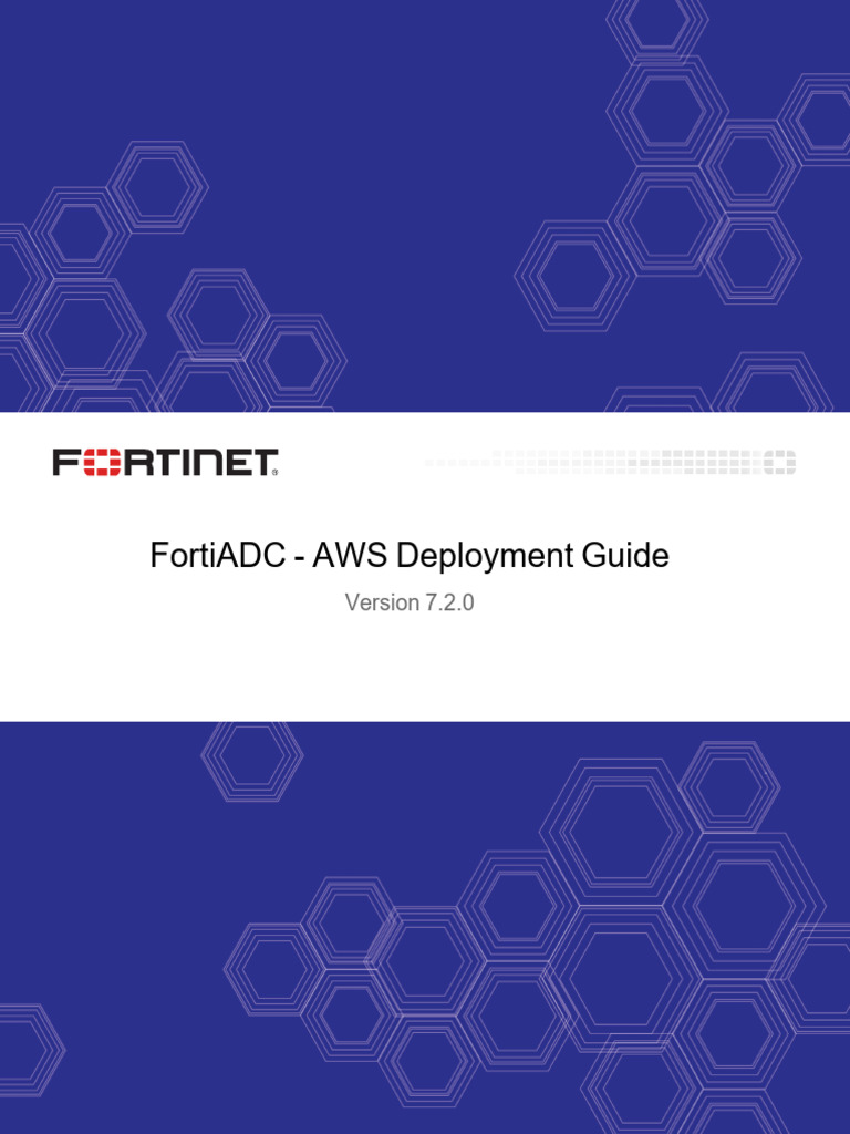 FortiADC AWS Deployment Guide | PDF | Amazon Web Services | Cloud Computing FortiADC AWS Deployment Guide | PDF | Amazon Web Services | Cloud Computing