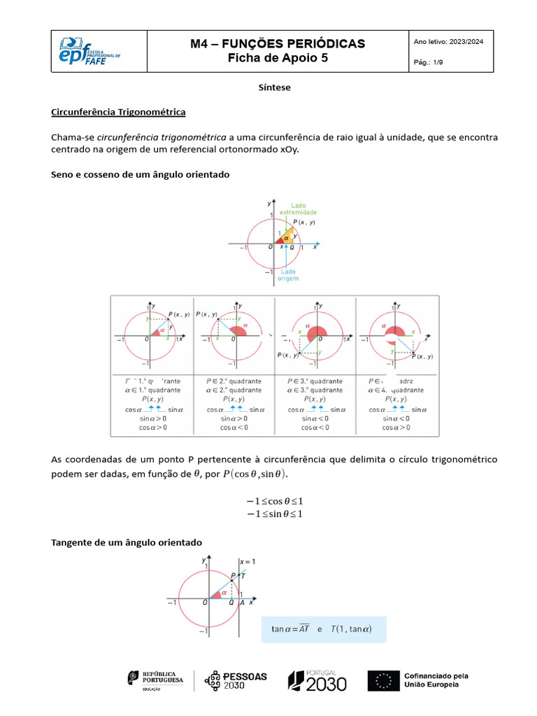 Ficha Apoio 5 - 11ºano | PDF | Trigonometria | Círculo