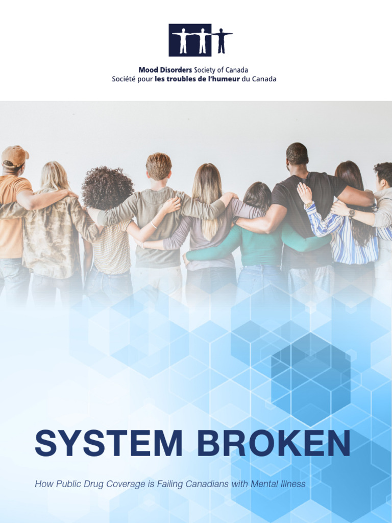 System Broken: How Public Drug Coverage Is Failing Canadians With Mental Illness" | PDF | Mental ...