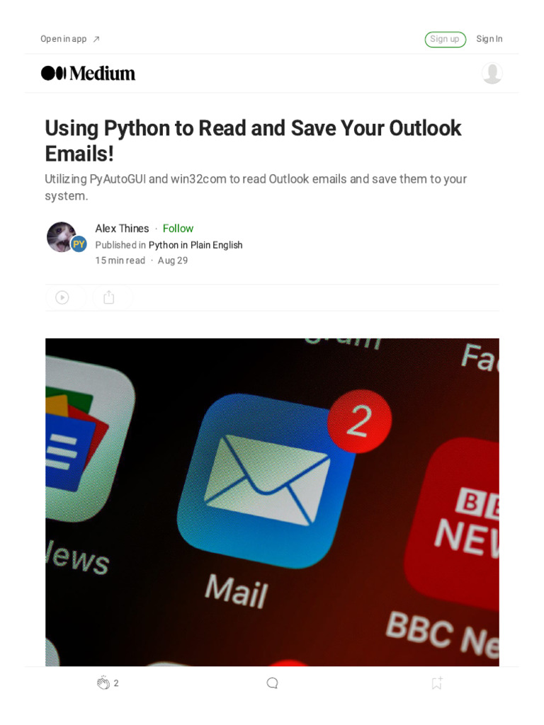 Using Python To Read and Save Your Outlook Emails! - by Alex Thines ...