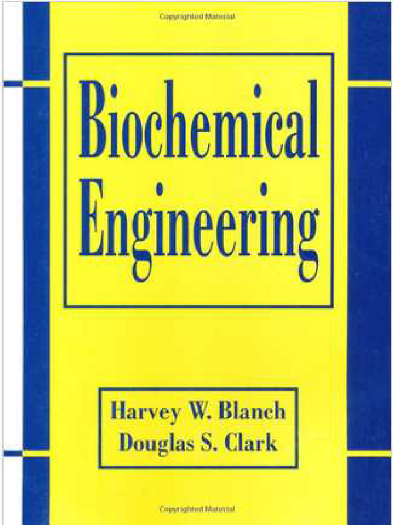 Biochemical Engineering Harvey W Blanch Douglas S Clark PDF Free | PDF ...