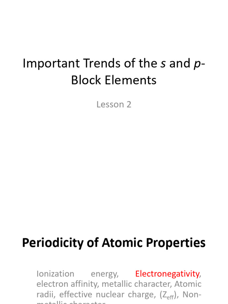 Trends in S and P Block Elements | PDF | Ion | Chemical Bond
