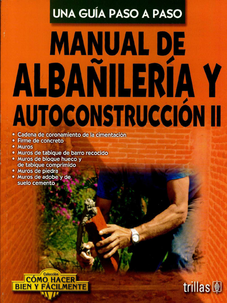 (L) LESUR Luis (2004) Manual de Albañilería y Autoconstrucción II | PDF ...