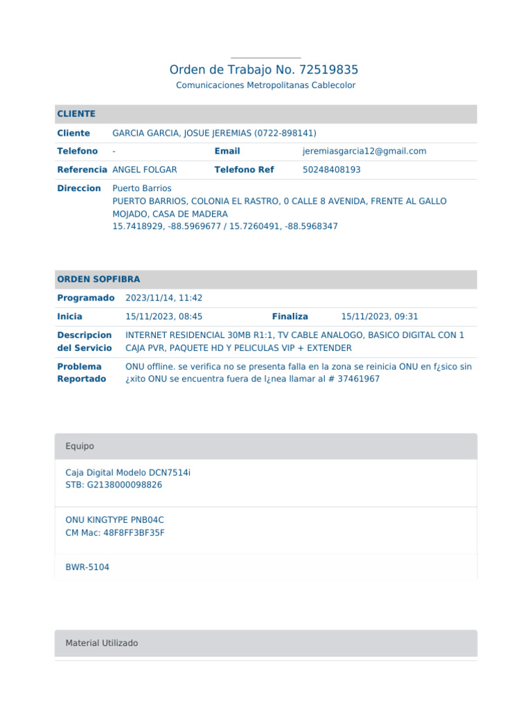 Orden de Trabajo No. 72519835: Cliente Cliente Telefono Email ...
