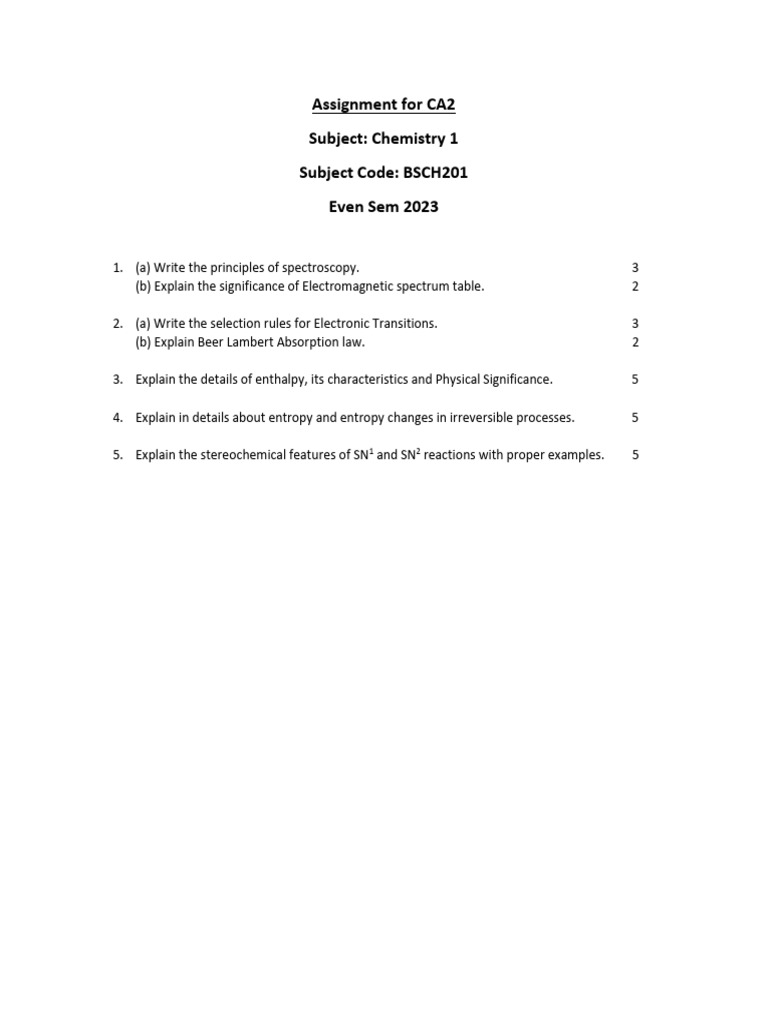 Assignment For CA2 Subject: Chemistry 1 Subject Code: BSCH201 Even Sem 2023 | PDF | Technology ...