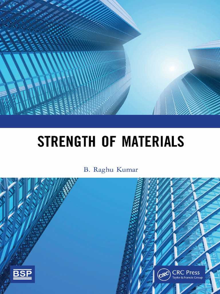 B. Raghu Kumar - Strength of Materials (2022, CRC Press - BSP) - Libgen - Li | PDF | Stress ...