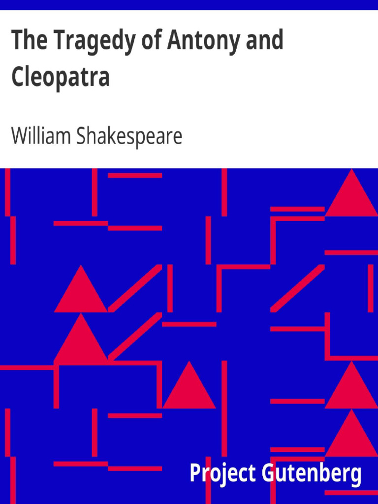 Antony and Cleopatra | PDF | Mark Antony | Project Gutenberg
