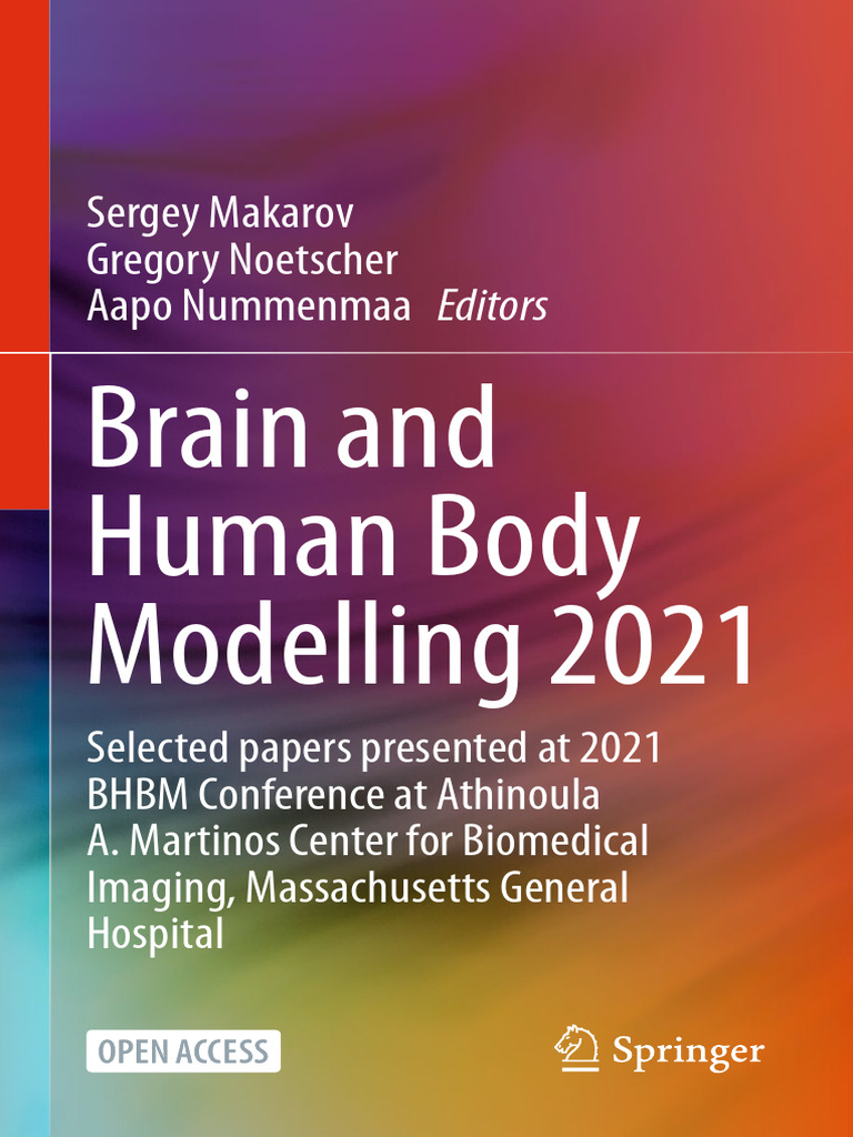 Brain and Human Body Modelling 2021 (Sergey Makarov, Gregory Noetscher Etc.) (Z-Library) | PDF