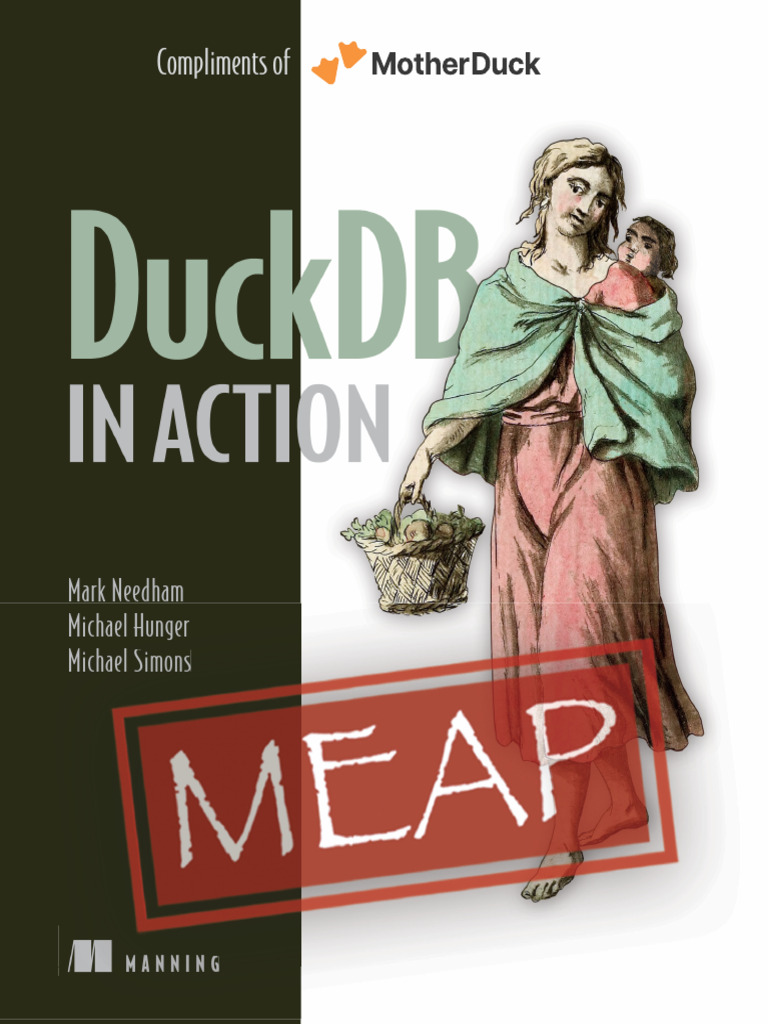 Duckdb In Action Meap V02 Chptrs 1to4 Motheduck Pdf Command Line Interface Databases