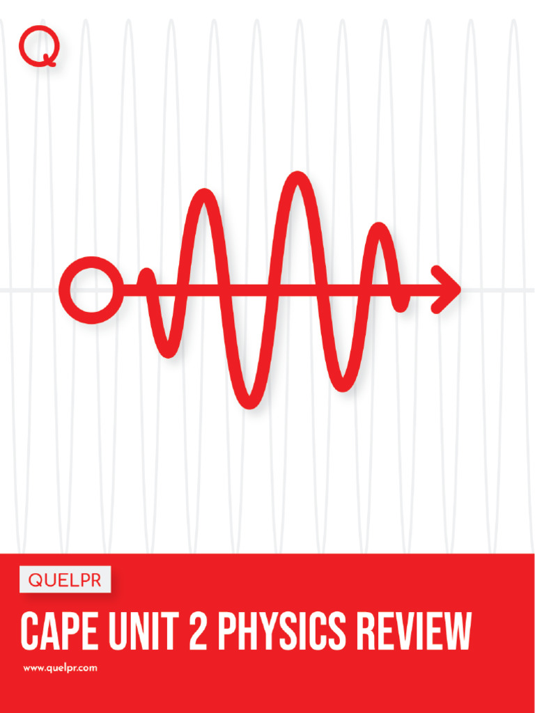 CAPE Physics Unit 2 Syllabus Overview | PDF | Electric Field | Electrical Resistivity And ...