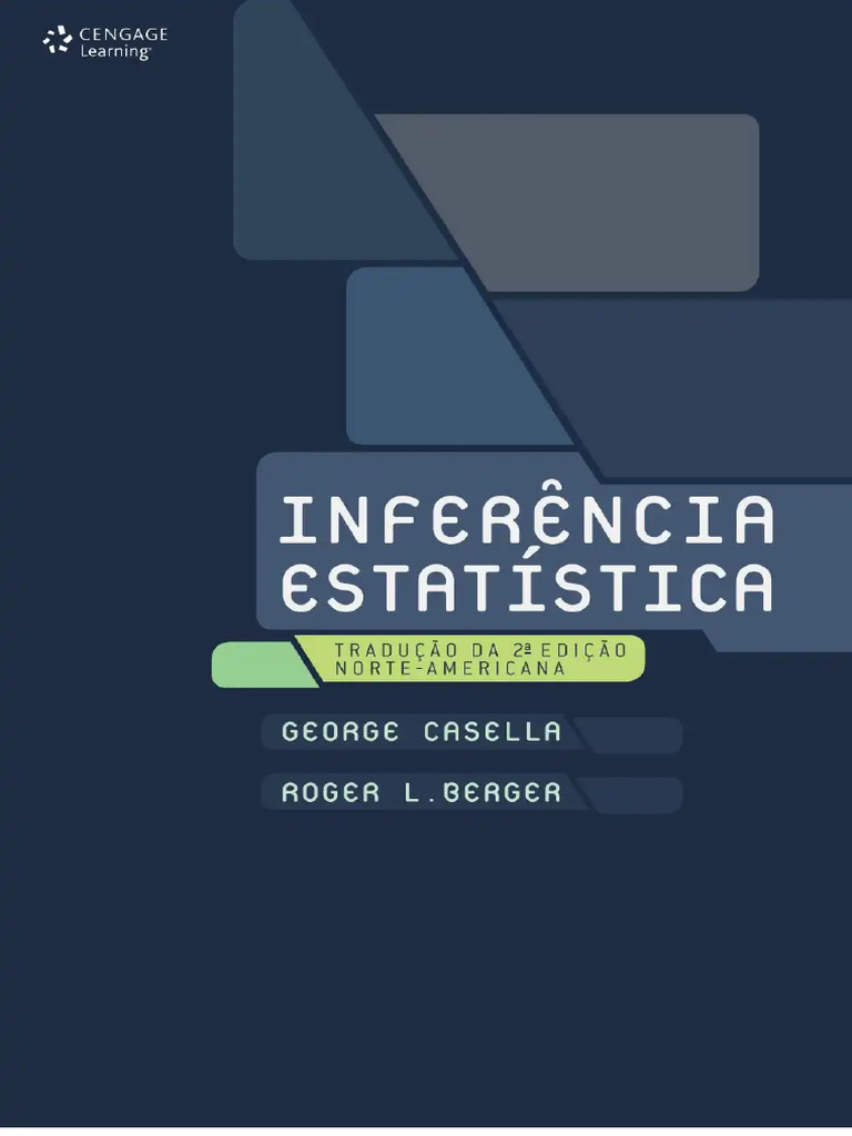 Inferência Estatística Versão Português De Statistical Inference Second Edition Pdf