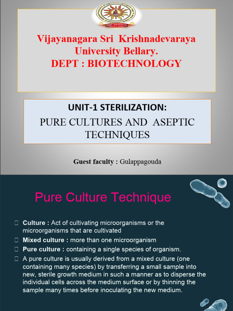 Pure Culture Techniques and Aseptic Techniques | PDF | Growth Medium ...