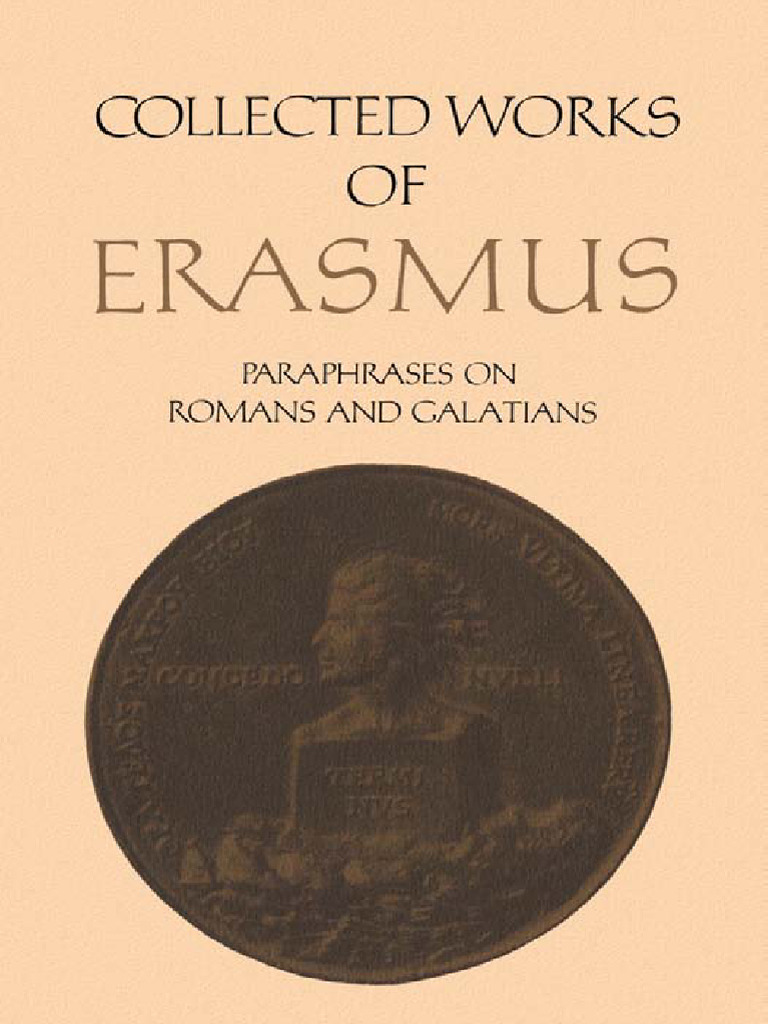 Collected Works of Erasmus. 42 New Testament Scholarship Paraphrases On ...