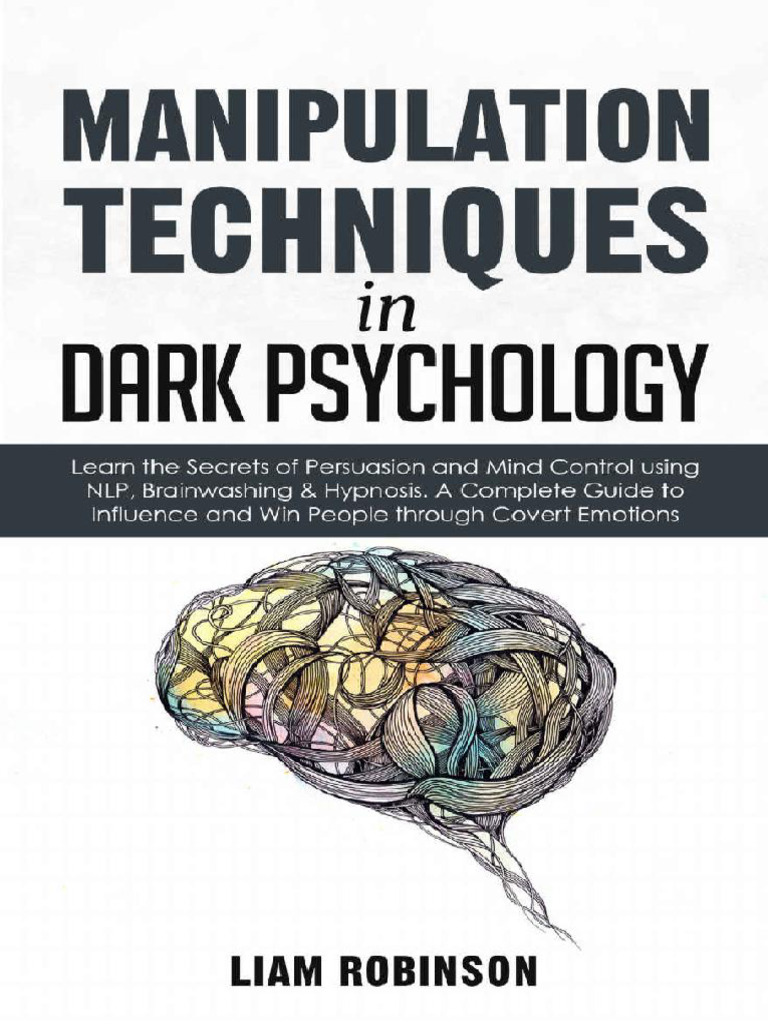 MANIPULATION TECHNIQUES in DARK PSYCHOLOGY Learn The Secrets of ...
