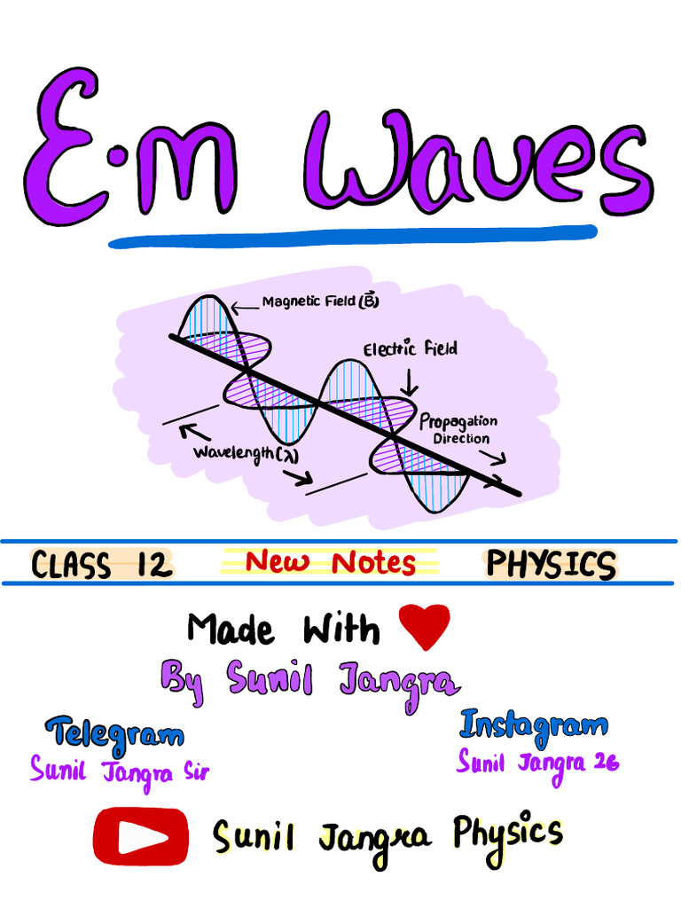 Class 12 Electromagnetic Waves Notes | PDF | Waves | Electromagnetic ...