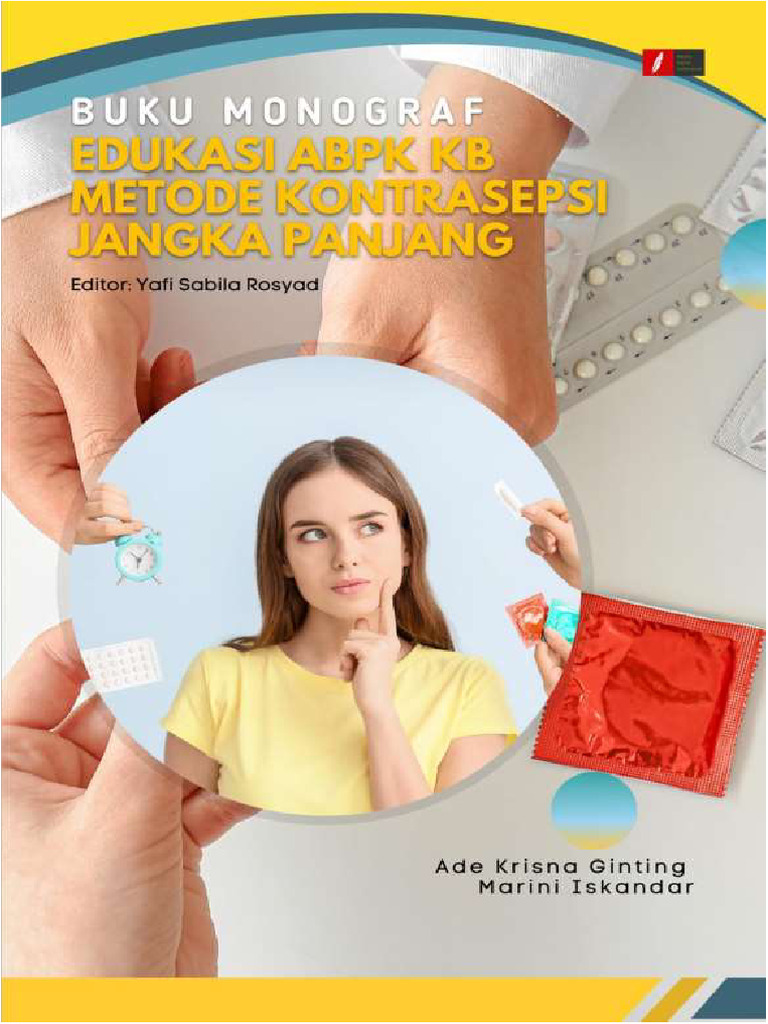 Edukasi Abpk KB Metode Kontrasepsi Jangka Panjang | PDF | Bisnis | Kesehatan Holistik