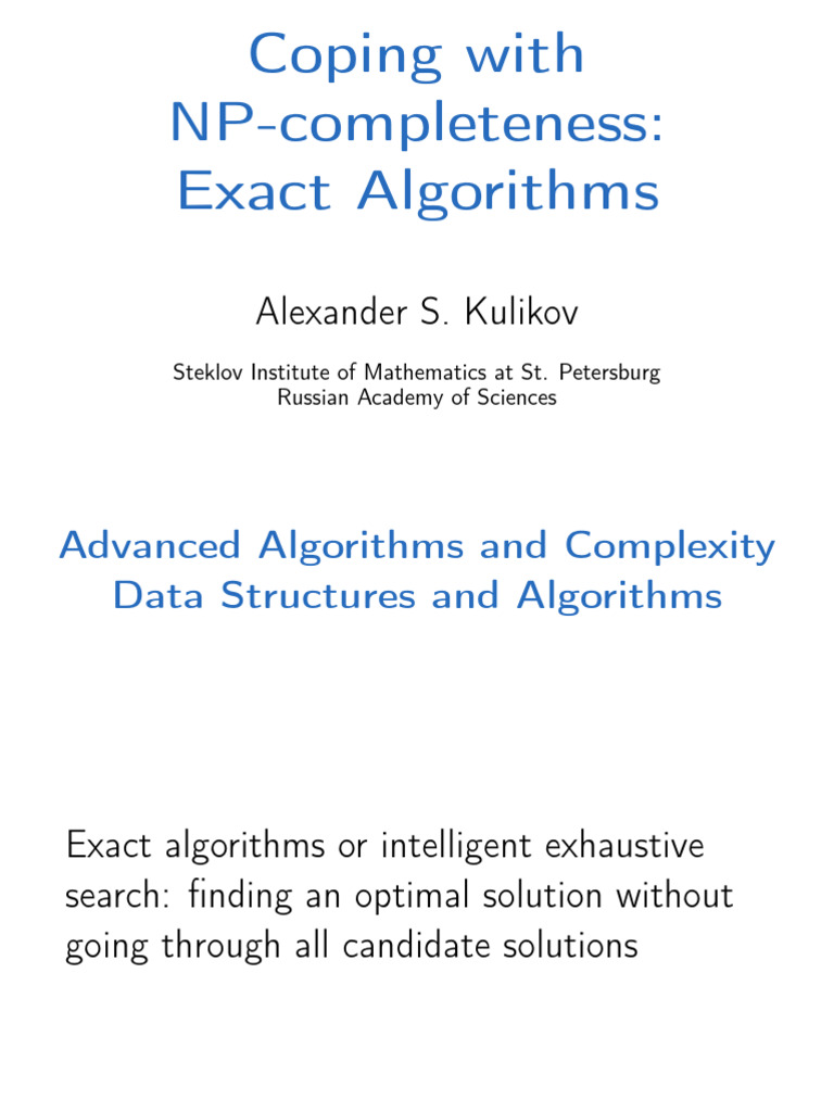 18 Coping With NP Completeness 3 Exact Algorithms | PDF | Dynamic ... 18 Coping With NP Completeness 3 Exact Algorithms | PDF | Dynamic ...