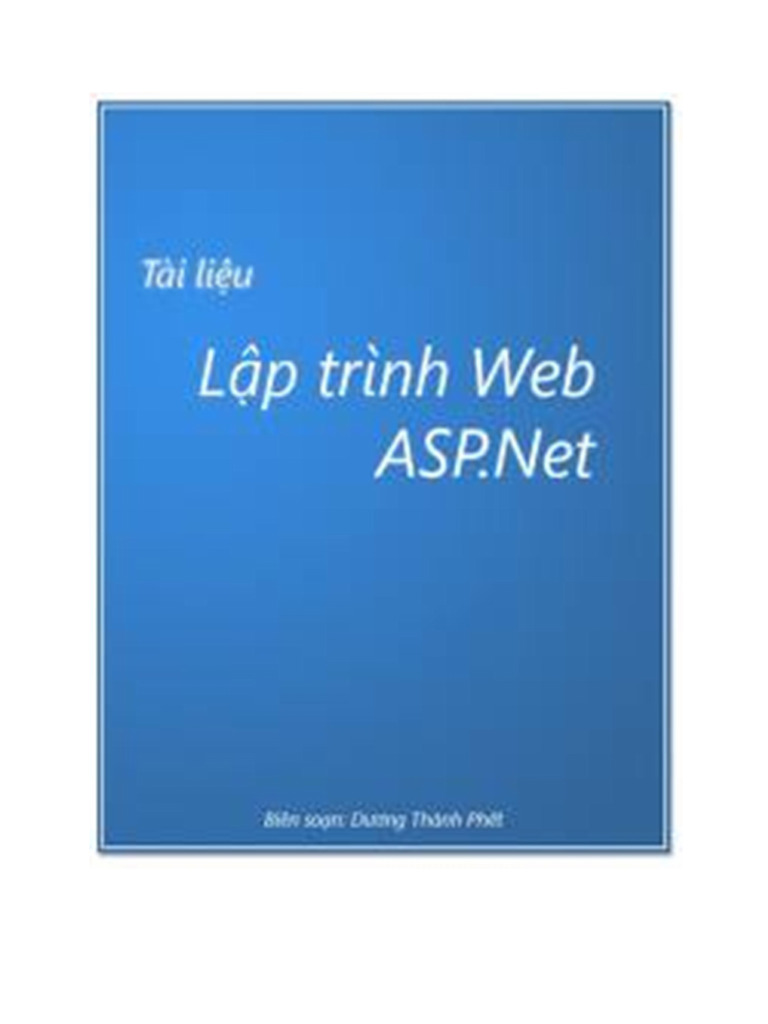 Giao Trinh Thiet Ke Va Lap Trinh Web Bang Ngon Ngu ASP Potx | PDF
