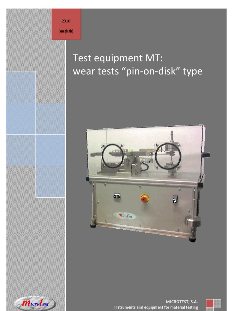 Microtest MT Pin-On-Disk Tribometer | PDF | Wear | Friction
