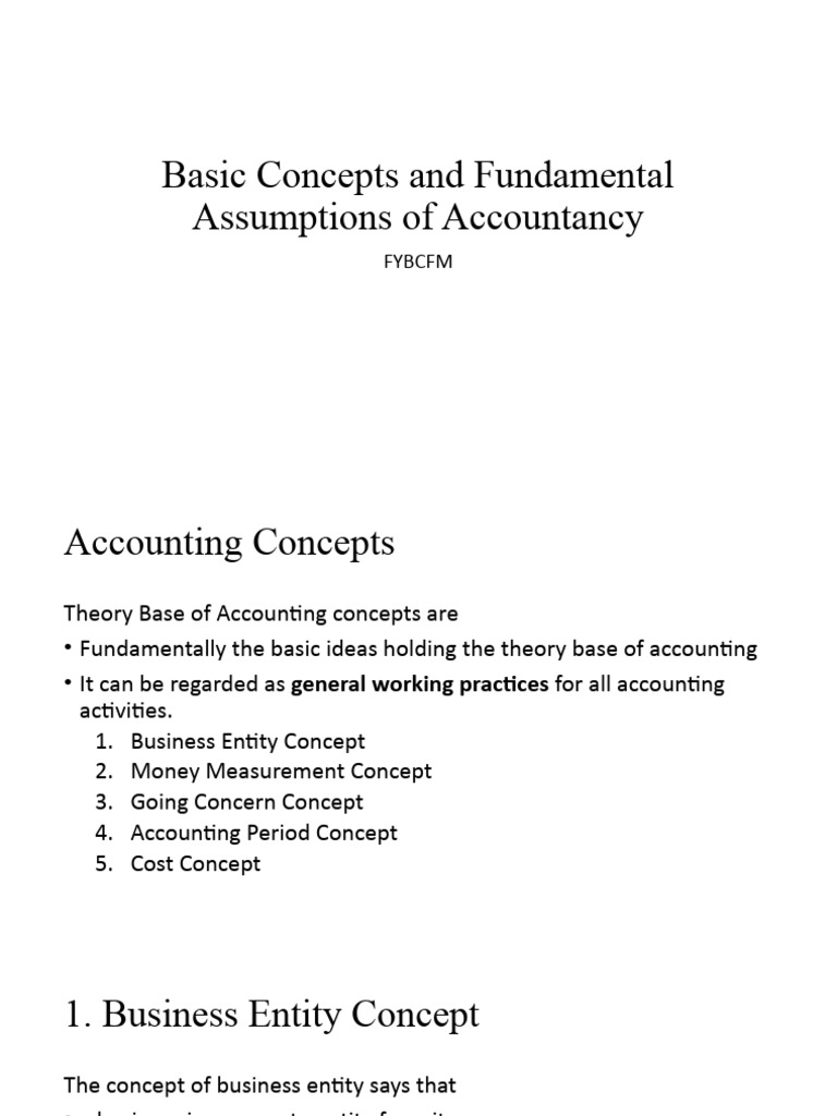 Basic Concepts and Fundamental Assumptions of Accountancy | PDF | Going ...