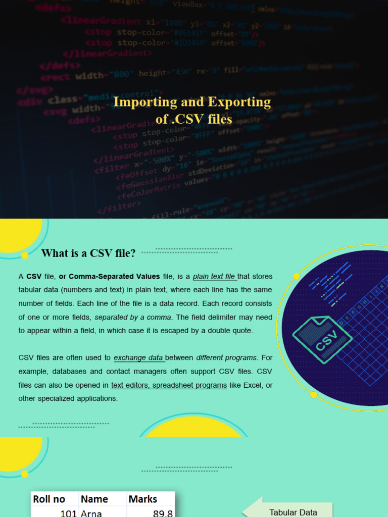 Importing & Exporting CSV Fileppt For Class 12, Presentation With ... Importing & Exporting CSV Fileppt For Class 12, Presentation With ...