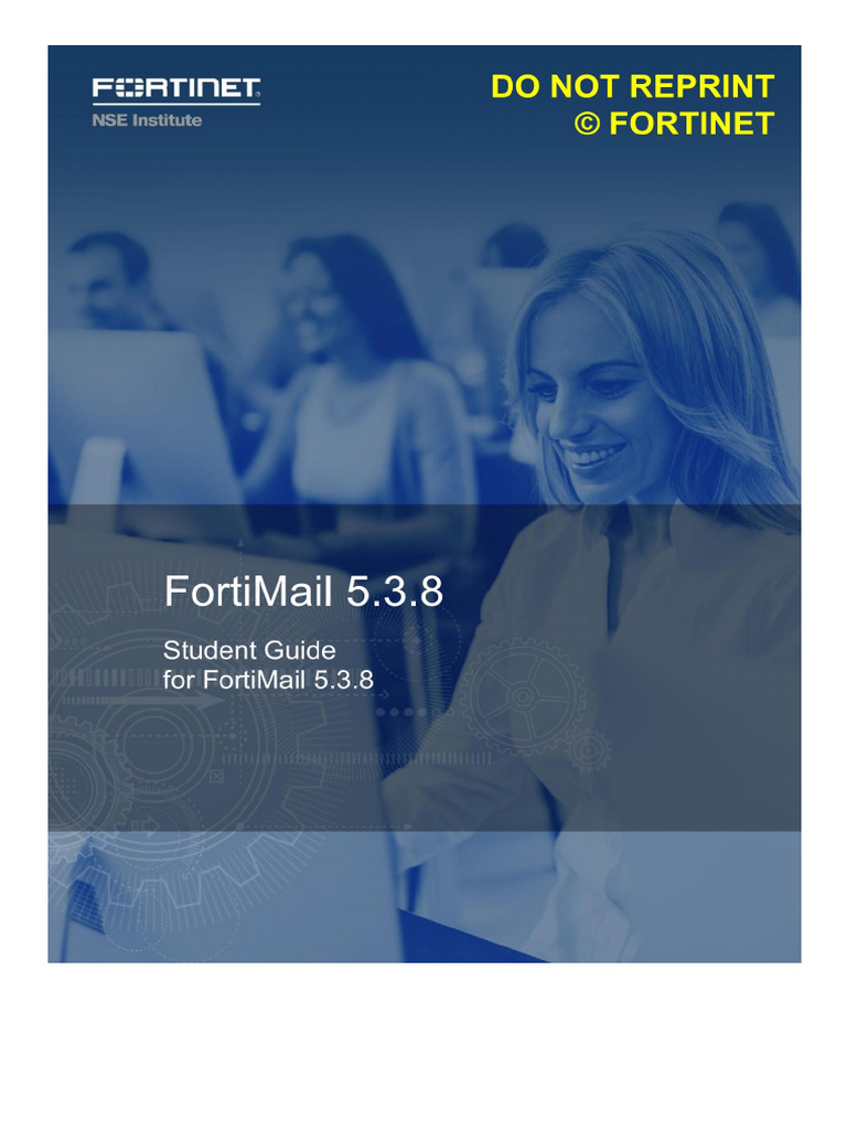FortiMail Student Guide - Gabriromero - Page 1 - 622 - Flip PDF Online - PubHTML5 | PDF