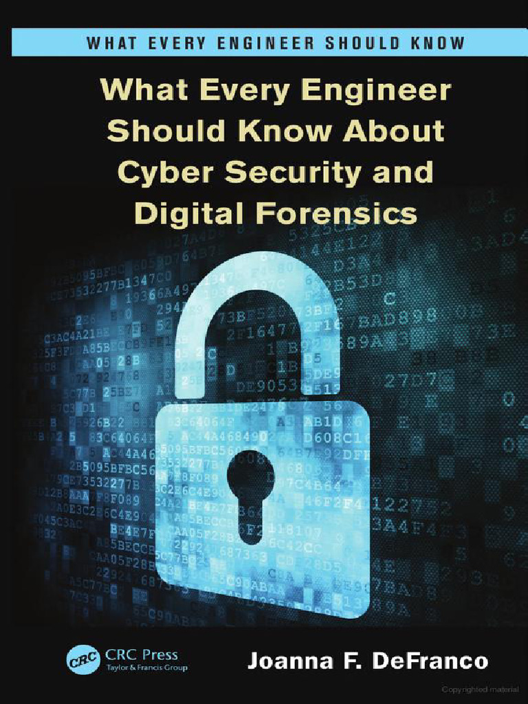 CRC Press What Every Engineer Should Know About Cyber Security and ...