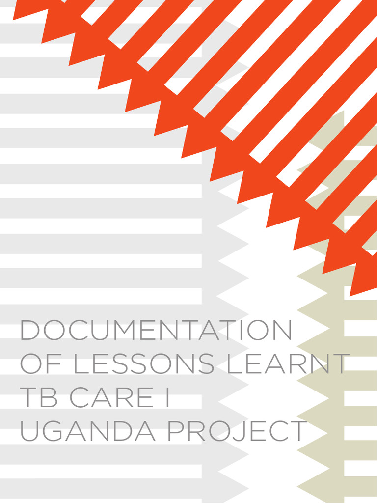 Lessons - Learnt - TB CARE - I - Uganda - Project | PDF | Tuberculosis ...