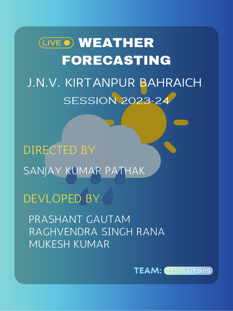 A Project Of Computer Science Weather Forecasting Python Programming 6160