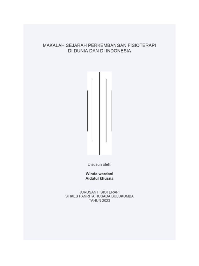 Makalah Sejarah Perkembangan Fisioterapi | PDF