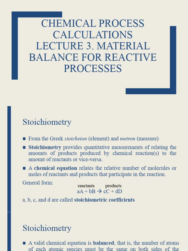 Lec 3 Material Balance For Reactive Processes Ver 002 | PDF | Stoichiometry | Chemical Reactions