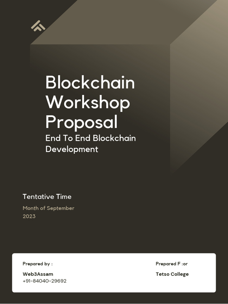 Blockchain Dev Workshop Proposal | PDF | Systems Engineering | Computer Programming