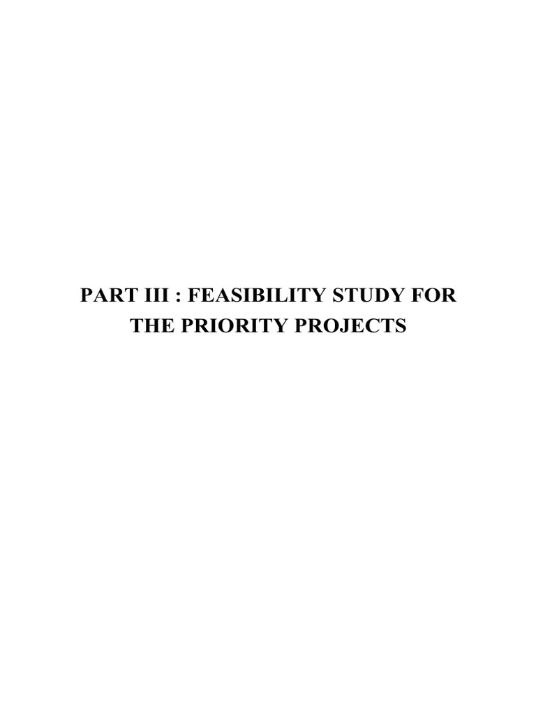 Part Iii: Feasibility Study For The Priority Projects | PDF | Silt | Waste