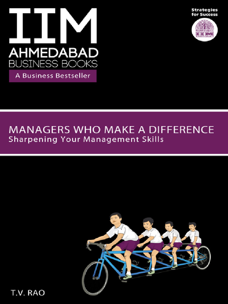 T V Rao - IIMA - Managers Who Make A Difference - Sharpening Your ...