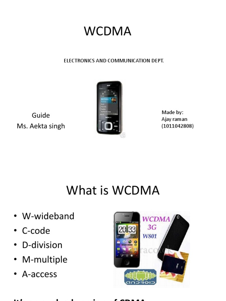 Wcdma Presentation | PDF | 3 G | Code Division Multiple Access